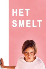 Het Smelt | Stream nu op CineMember